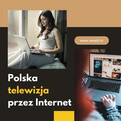 Telewizja Internetowa Lepsza Od Tradycyjnej Weeb TV BLOG
