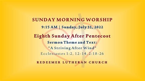 Eighth Sunday After Pentecost YouTube