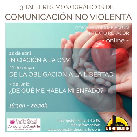 Nuevos Talleres De Comunicaci N No Violenta En Lharmonia