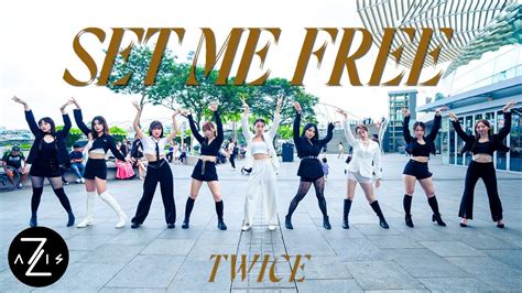 KPOP IN PUBLIC ONE TAKE TWICE SET ME FREE DANCE COVER Z AXIS