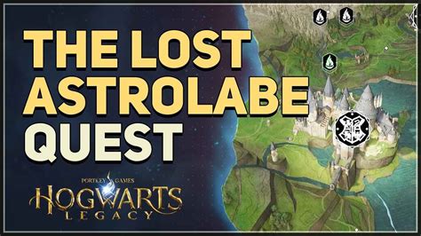 The Lost Astrolabe Hogwarts Legacy YouTube