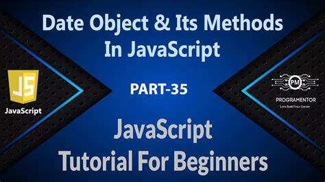 35 date object and its methods in javascript date methods javascript js hindi urdu