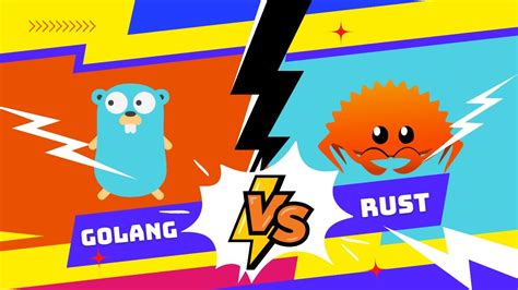 Go Vs Rust Which Is Better Youtube