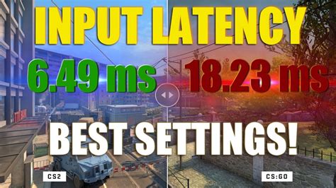 Counter Strike 2 INPUT LATENCY RESULTS BEST SETTINGS YouTube