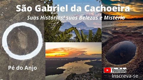 Conhe A S O Gabriel Da Cachoeira Am Um Verdadeiro Para So Ecol Gico