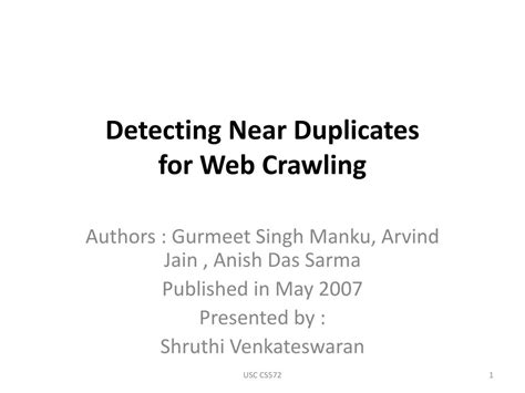 ppt detecting near duplicates for web crawling powerpoint presentation id 1910015