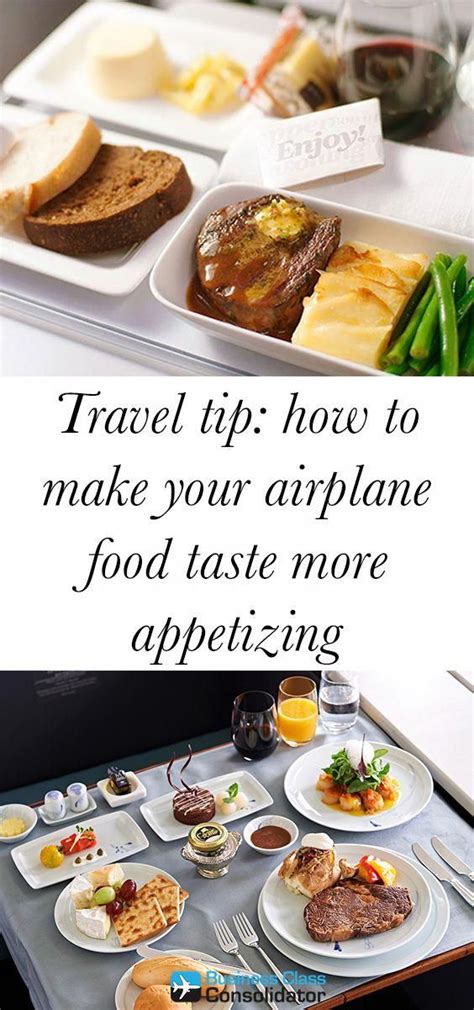 Travel Tip How To Make Your Airplane Food Taste More Appetizing