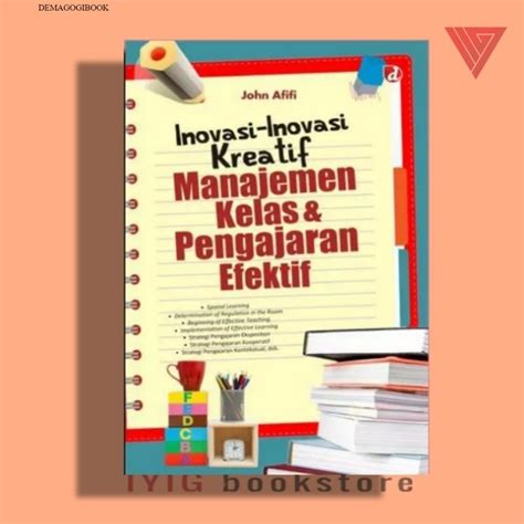 Jual BUKU INOVASI INOVASI KREATIF MANAJEMEN KELAS DAN PENGAJARAN