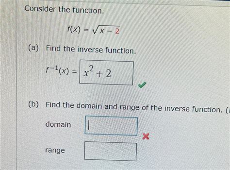 solved consider the function f x x 22 a ﻿find the inverse