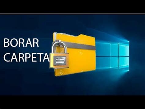Eliminar Carpetas Que No Se Dejan Facil Sin Programas Youtube