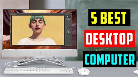 Top Best Desktop Computer Best All In One Desktop Review