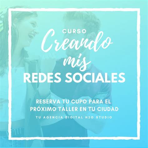 Aprende con nosotros cómo sacarle provecho a las redes sociales para