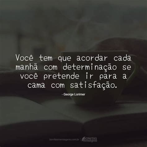 Frases Do George Lorimer Bonitas Mensagens