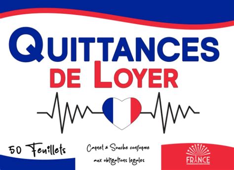 Buy Quittances de Loyer Carnet à Souche conforme aux obligations