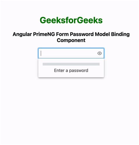 angular primeng form password model binding geeksforgeeks