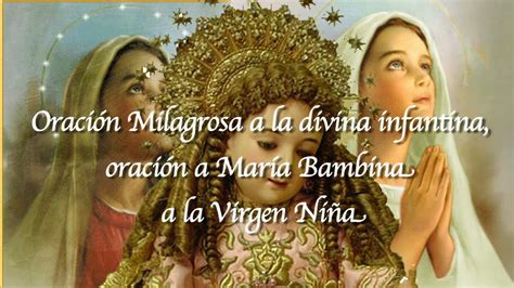 Oración Milagrosa a la virgen niña divina infantina María Bambina