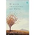 O Agir Invisível de Deus Amazon br