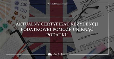 Aktualny Certyfikat Rezydencji Podatkowej Pomo E Unikn Podatku Oak