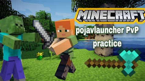 Pojavlauncher PvP Practice With Axe And Sowrd YouTube