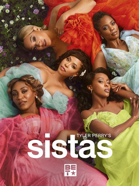 Tyler Perry S Sistas Season 6 Pictures Rotten Tomatoes