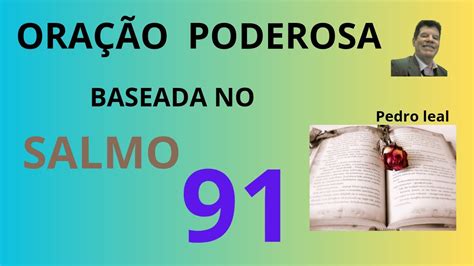 ORAÇÃO PODEROSA BASEADA NO SALMO 91 YouTube