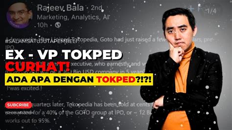 VICE PRESIDEN TOKOPEDIA CURHAT ADA APA DENGAN TOKOPEDIA TOKOPEDIA