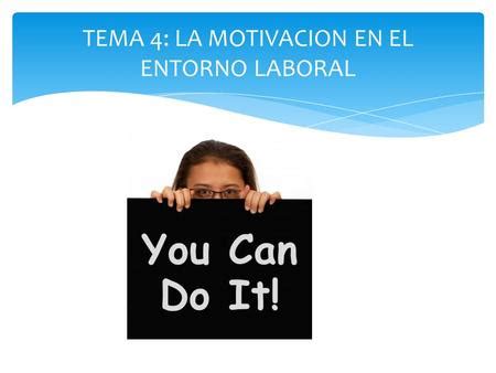 La Motivación Huapaya Montero Sofia Girón Arias Selena ppt descargar