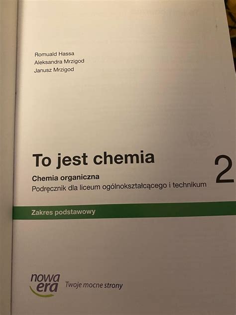 Podręcznik szkolny To jest chemia 2 Chemia organiczna Podręcznik dla
