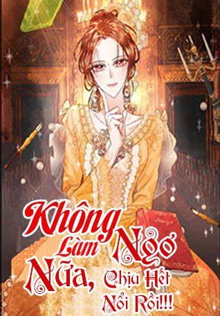 Không Làm Ngơ Nữa Chịu Hết Nổi Rồi Chapter 1