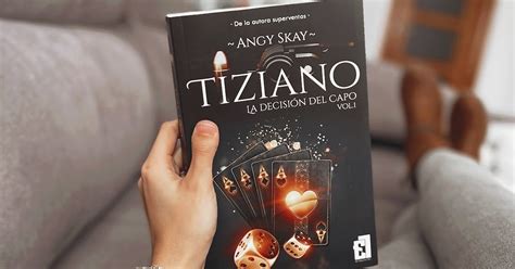 GAFAS DE LEER Tiziano La decisión del capo Vol 1 Angy Skay