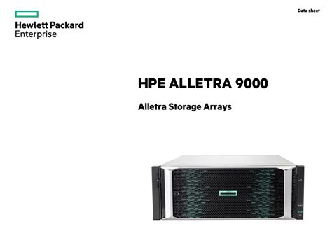 HPE Alletra 9000 Alletra Storage Arrays