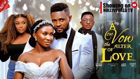 A VOW ON THE ALTER OF LOVE SONIA UCHE MAURICE SAM SAMMY LEE 2024