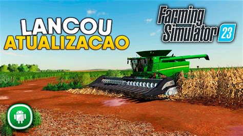 SAIU NOVA ATUALIZAÇÃO do FARMING SIMULATOR 23 Android iOS e Nintendo