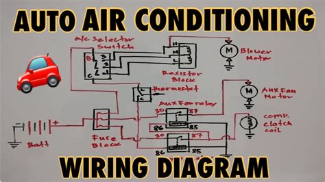 Typical Auto Air Conditioning Wiring Diagram