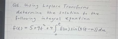 solved q6 using laplace transforms determine the solution