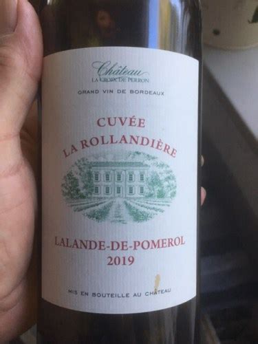 Château La Croix de Perron Cuvée la Rollandière Lalande de Pomerol Vivino