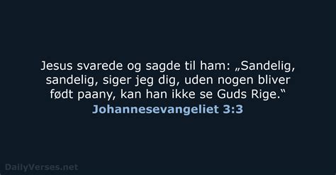 Den 12 Marts 2022 Dagens Bibelvers DA1871 Johannesevangeliet 3 3