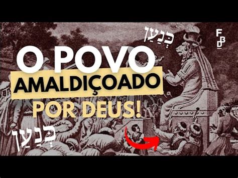 Qual A Origem Dos Cananeus Na B Blia Quem S O Eles Voc Sabia Fatos