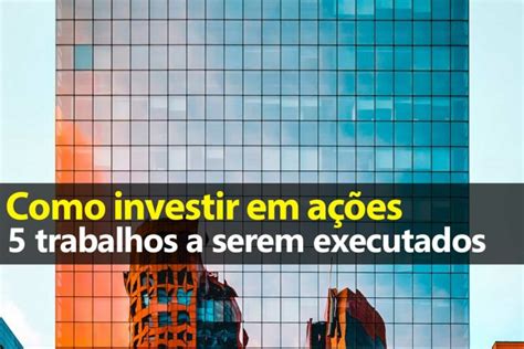 Como investir em ações