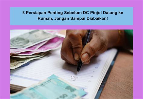 3 Persiapan Penting Sebelum DC Pinjol Datang Ke Rumah Nasabah Galbay
