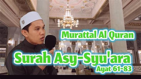 Surah Asy Syu Ara Ayat Festifal Muharram