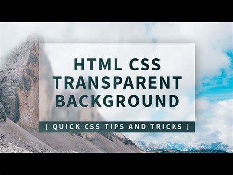 Step By Step Guide To Creating A Transparent Background Image Css With CSS