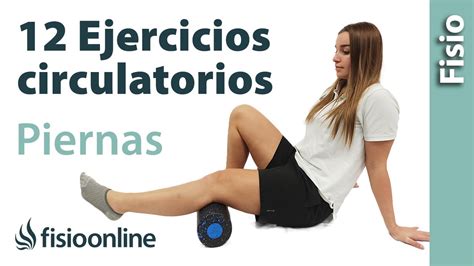 RUTINA de EJERCICIOS para la CIRCULACIÓN de las PIERNAS de pie YouTube