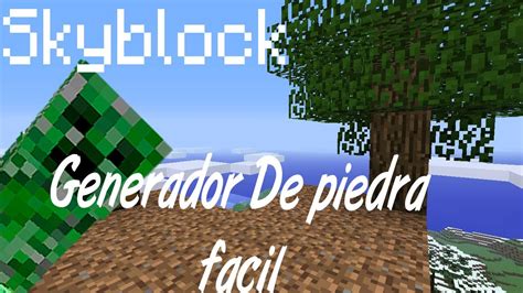 Skyblock Generador De Piedra Facil Ep Youtube
