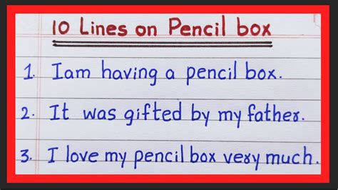10 Lines On Pencil Box My Pencil Box Few Lines On My Pencil Box In