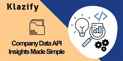 Company Data API Insights Made Simple Klazify