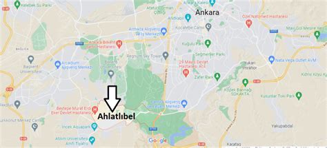 Ahlatlıbel Nerede Nasıl Gidilir Nereye Bağlı Gezilecek Yerler
