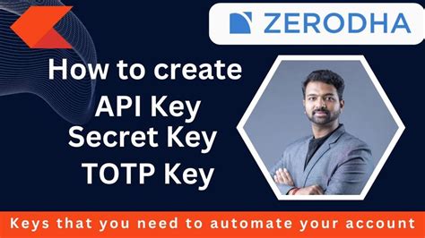 How To Create TOTP Key API Key Secret Key For Zerodha Kite Connect