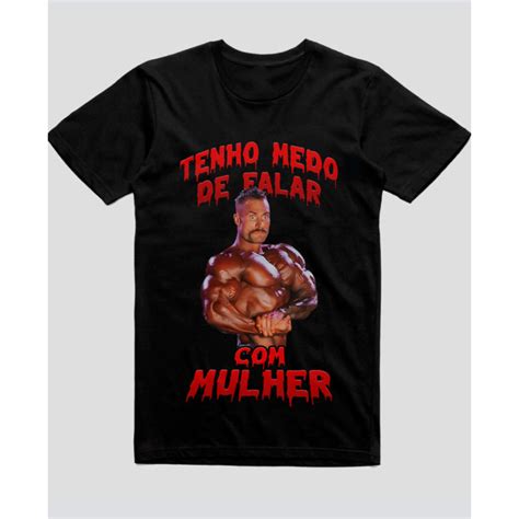 Camiseta Camisa Chris Bumstead Tenho Medo De Falar Mulher