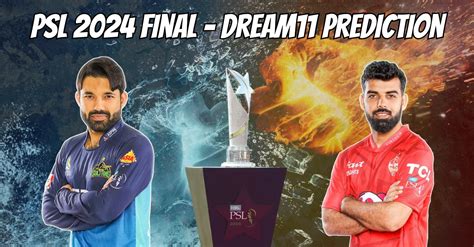 PSL 2024 Final MUL Vs ISL Match Prediction Dream11 Team Fantasy